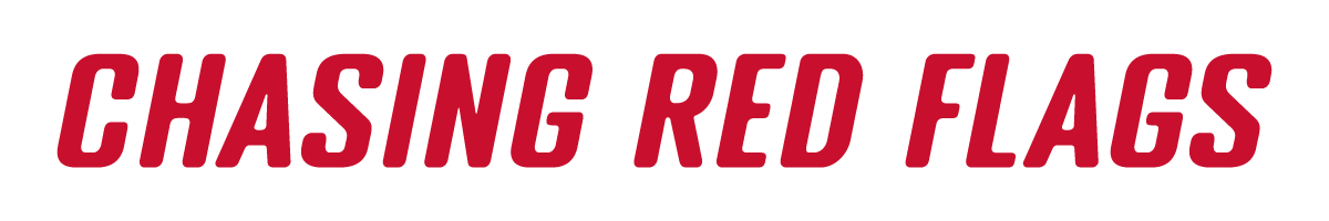 Chasing Red Flags